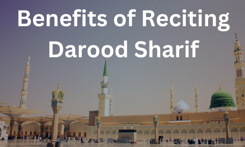 Benefits of Reciting Darood Sharif | Faize Islam